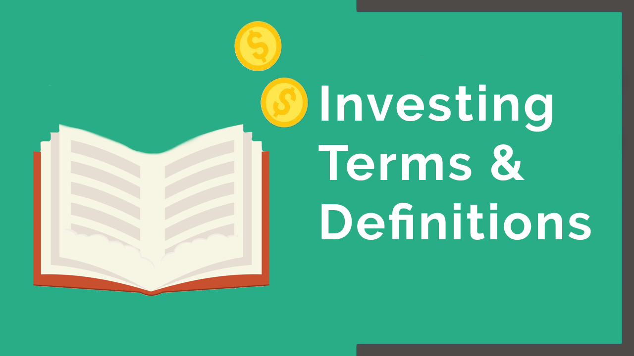 Investing definitions and terms - Raiz Invest