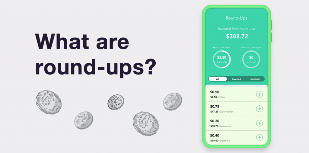 The Round-Up on Round-Ups - Raiz Invest