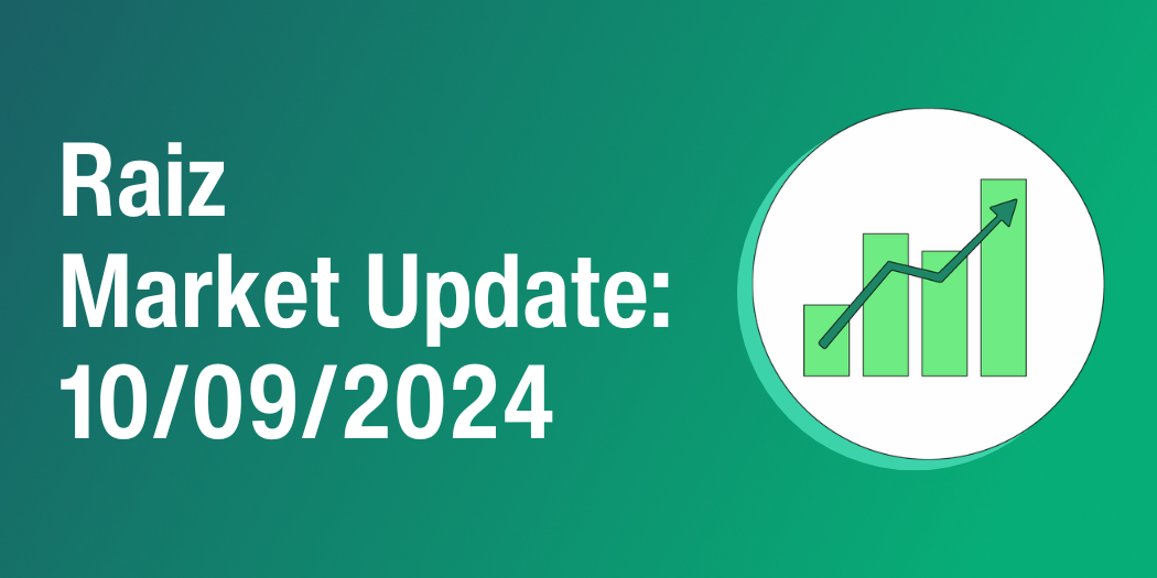 Market update: 10 September 2024 - Raiz Invest