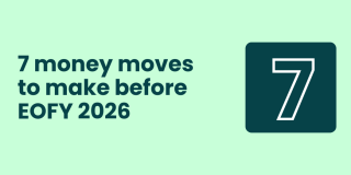 7 money moves to make before EOFY 2026 - Raiz Invest
